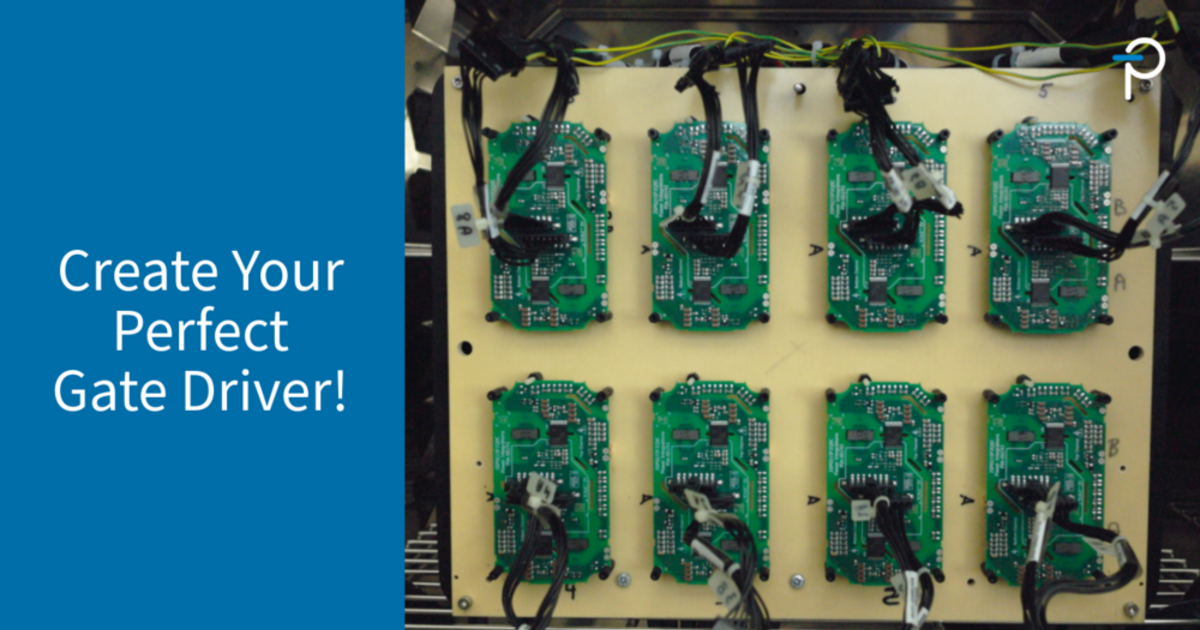 Customize Your Perfect Gate Driver